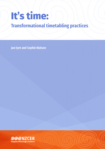 It's time: Transformational timetabling practices | New Zealand Council ...